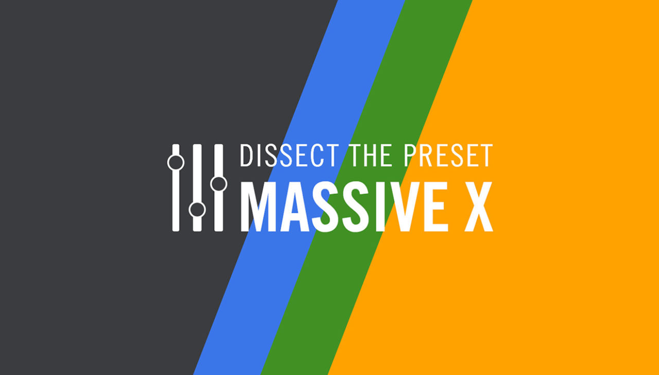 How to get the most out of Massive X | Native Instruments Blog - Part 5
